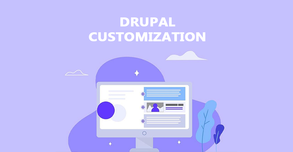 Drupal Customization | Power CMS Technology Drupal Customization | Power CMS Technology